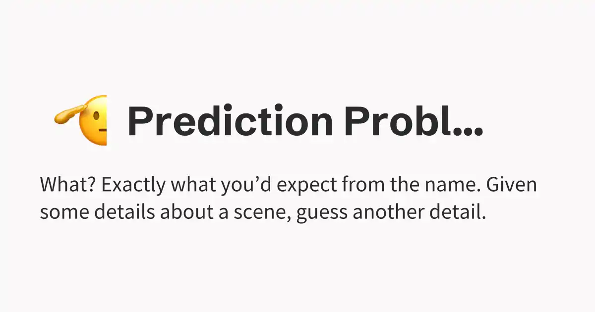 Prediction Problems